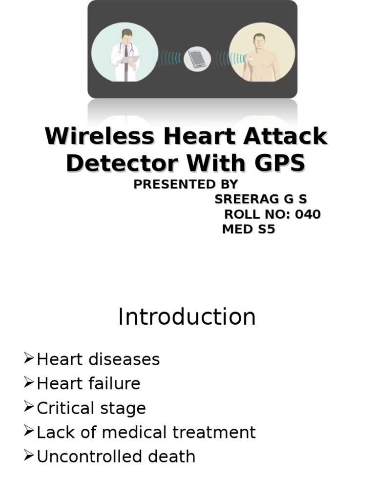 Wireless Heart Attack Detector With GPS | Myocardial Infarction ...