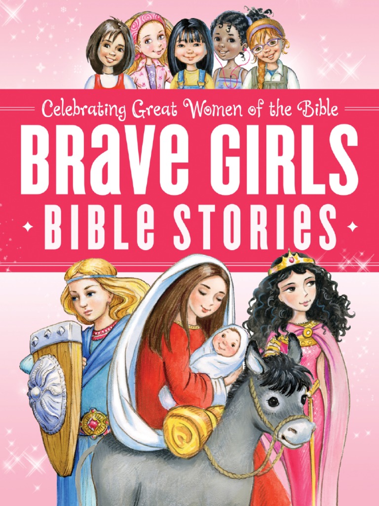 Brave Girls Bible Stories | PDF | Adam And Eve | Noah
