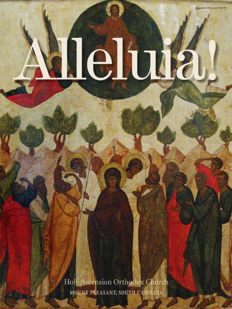 Alleluia! | Eastern Orthodox Church | Mary, Mother Of Jesus
