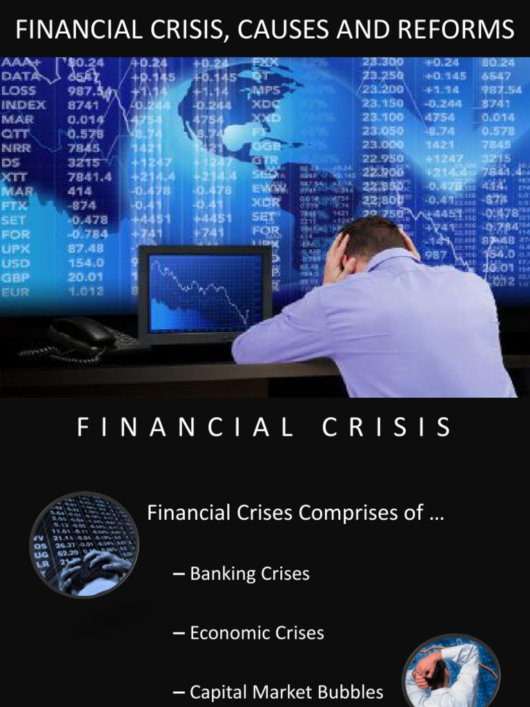 Financial Crisis, Causes and Reforms | PDF | Financial Crises ...