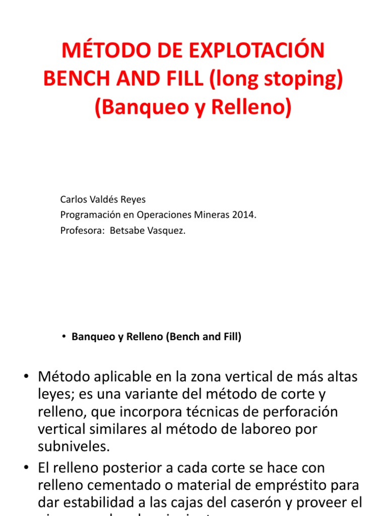 Metodo de Explotación Bench and Fill | PDF | Minería | Economias