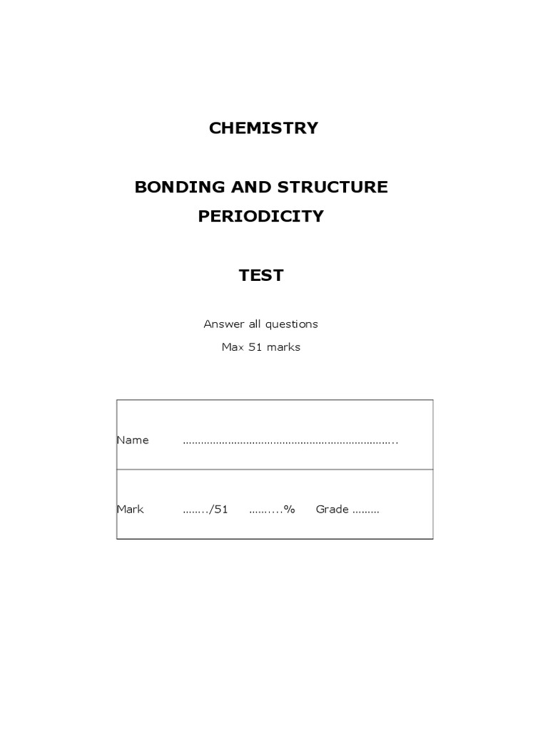 Bonding, Structure and Periodicity Test | PDF | Chemical Bond ...