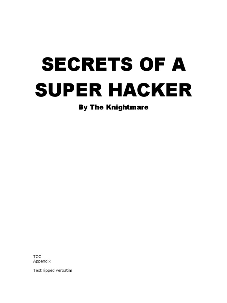 Secrets Of A Super Hacker Pdf Download Free Pdf Security Hacker Hacker Culture