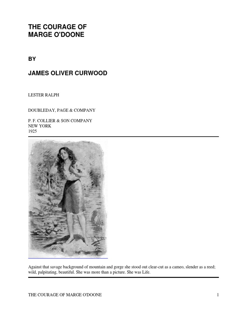 The Courage of Marge O'Doone by Curwood, James Oliver, 1879-1927 | PDF ...