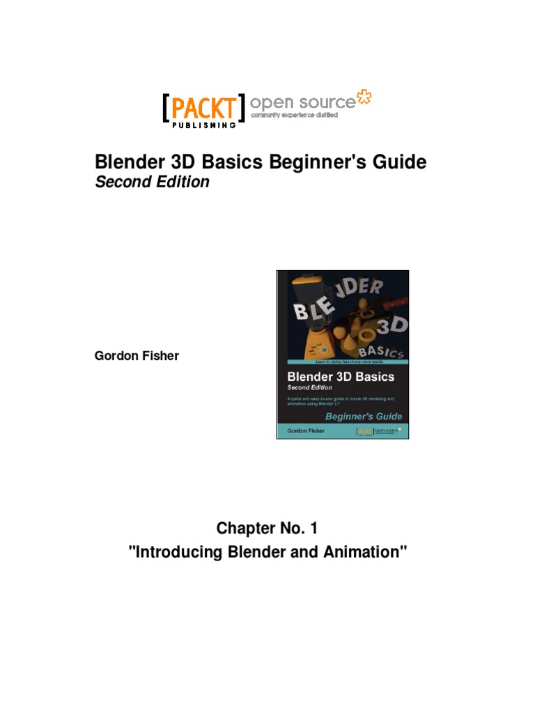Blender 3D Basics Beginner's Guide: Second Edition | PDF | Blender ...