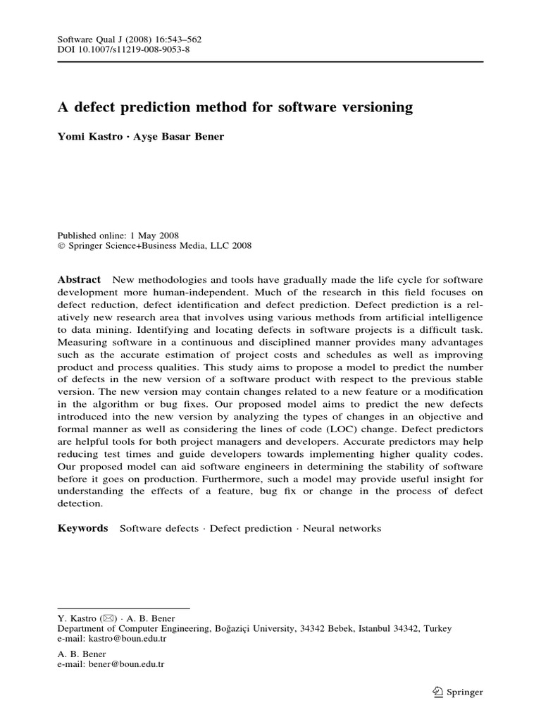 A Defect Prediction Method For Software Versioning: Ó Springer Science ...