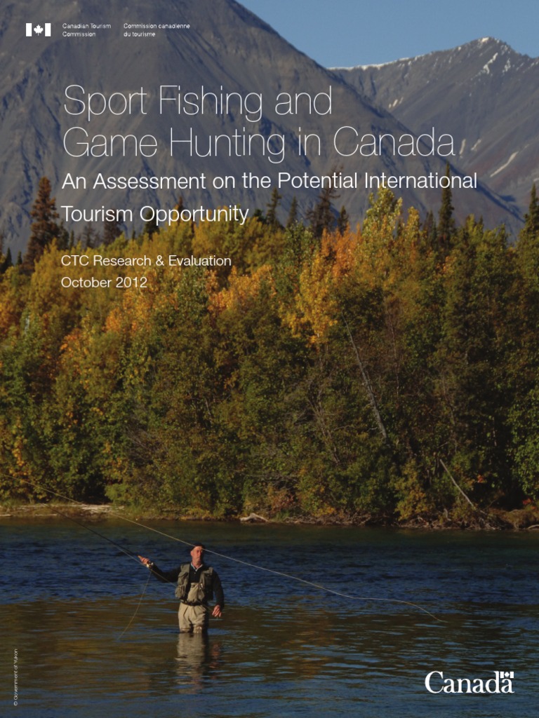 Canada’s Sport Fishing & Hunting Tourism Potential | PDF | Provinces ...