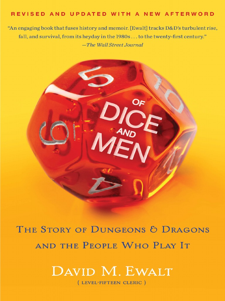 Of Dice and Men The Story of Dungeons & Dragons and The People Who Play ...