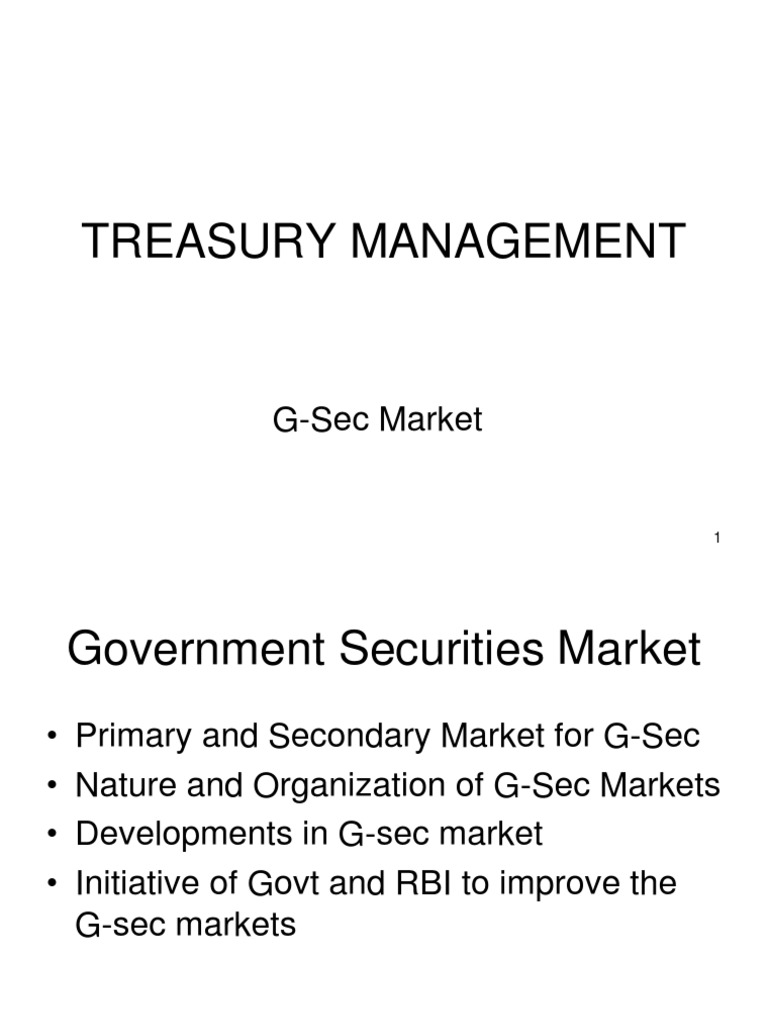 Treasury Management: G-Sec Market | PDF | Repurchase Agreement ...