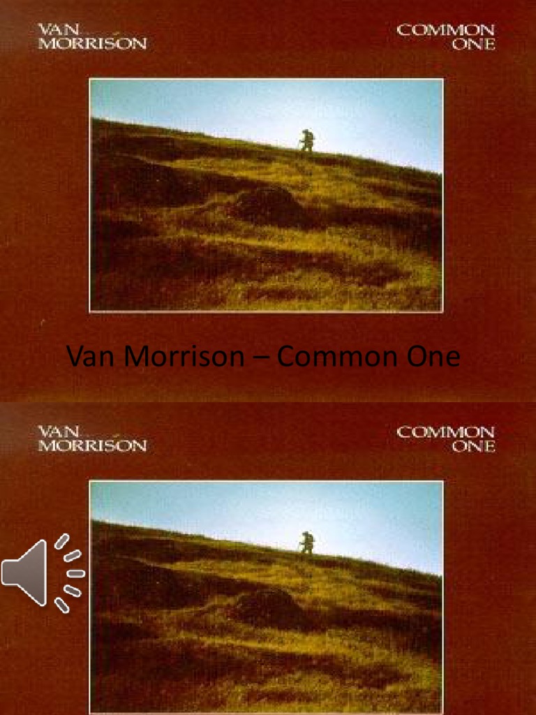 Van Morrison - Common One | PDF