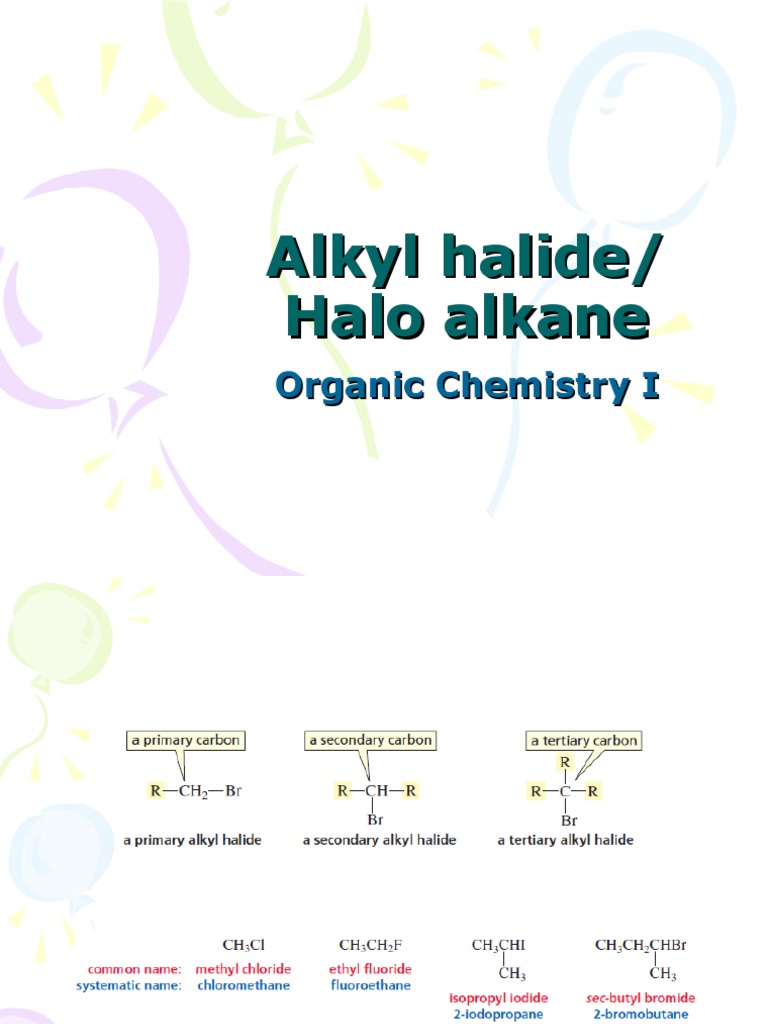 Alkyl Halide/ Halo Alkane | PDF