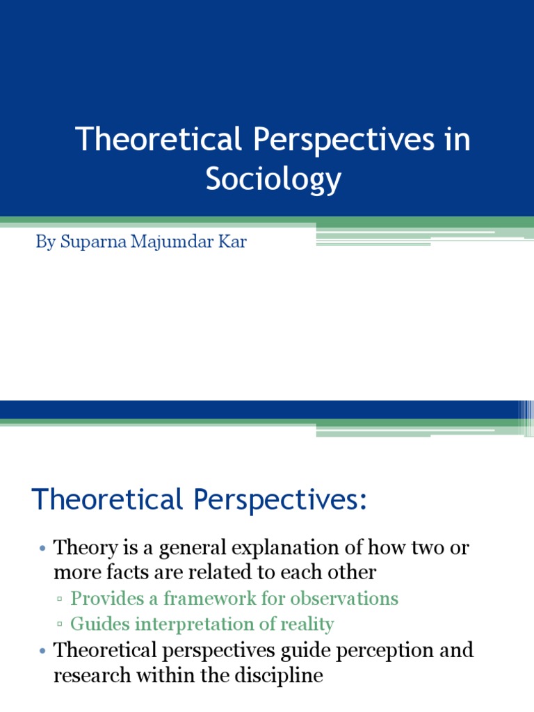 Theoretical Perspectives in Sociology | PDF | Sociological Theories ...