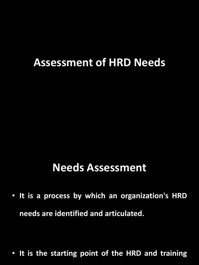 HRD Needs Assessment Guide | PDF | Needs Assessment | Behavioural Sciences