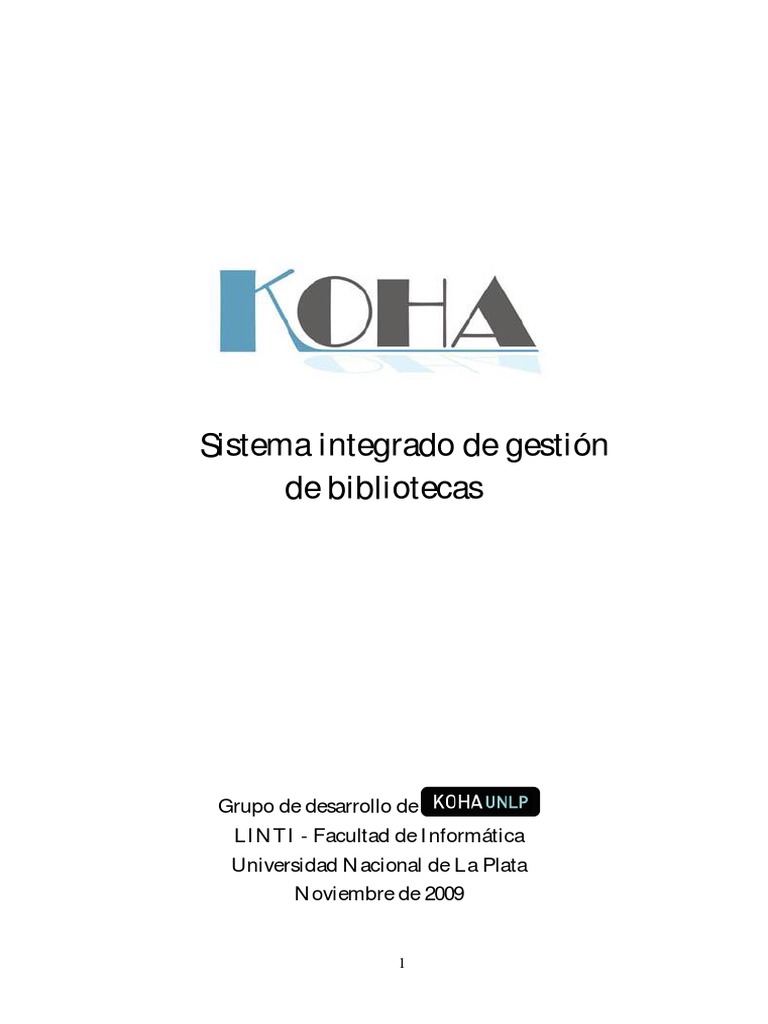 Manual De Koha Unlp Para Bibliotecarios Pdf Catalogación Usuario