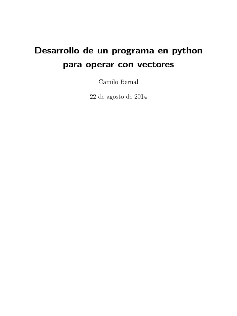 Desarrollo de Un Programa en Python para Operar Con Vectores | PDF ...