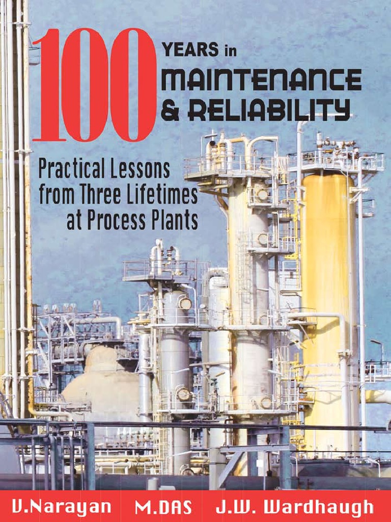 Part 1 Chapter 01 100 Years of Maintenance and Reliability | PDF ...