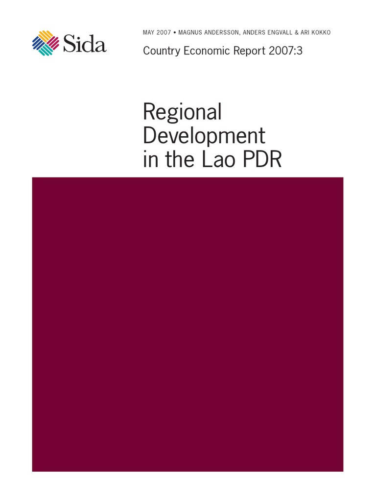Regional Development in The Lao PDR: Country Economic Report 2007:3 ...