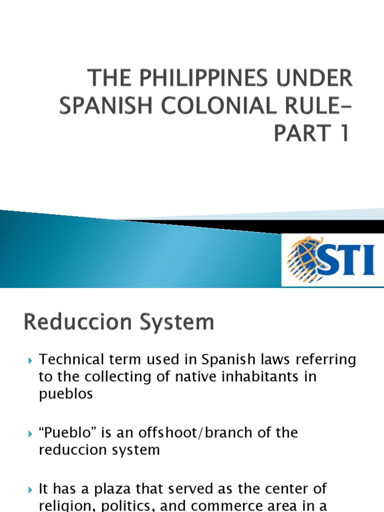 The Philippines Under Spanish Colonial Rule - Part 1 | PDF ...