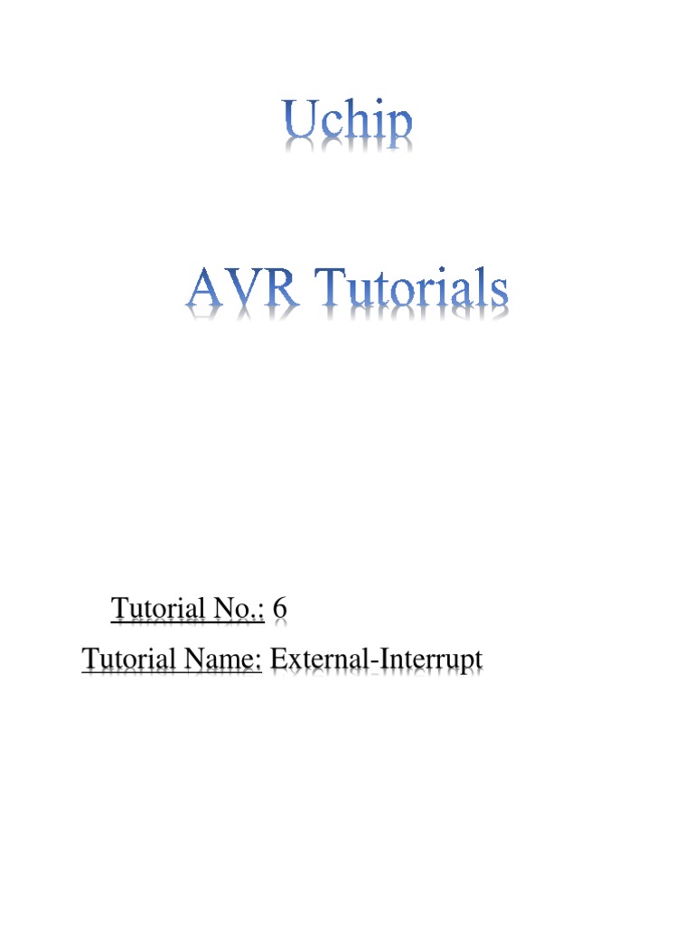 Tutorial 6 (External Interrupt) | PDF | Microcontroller | Electrical ...