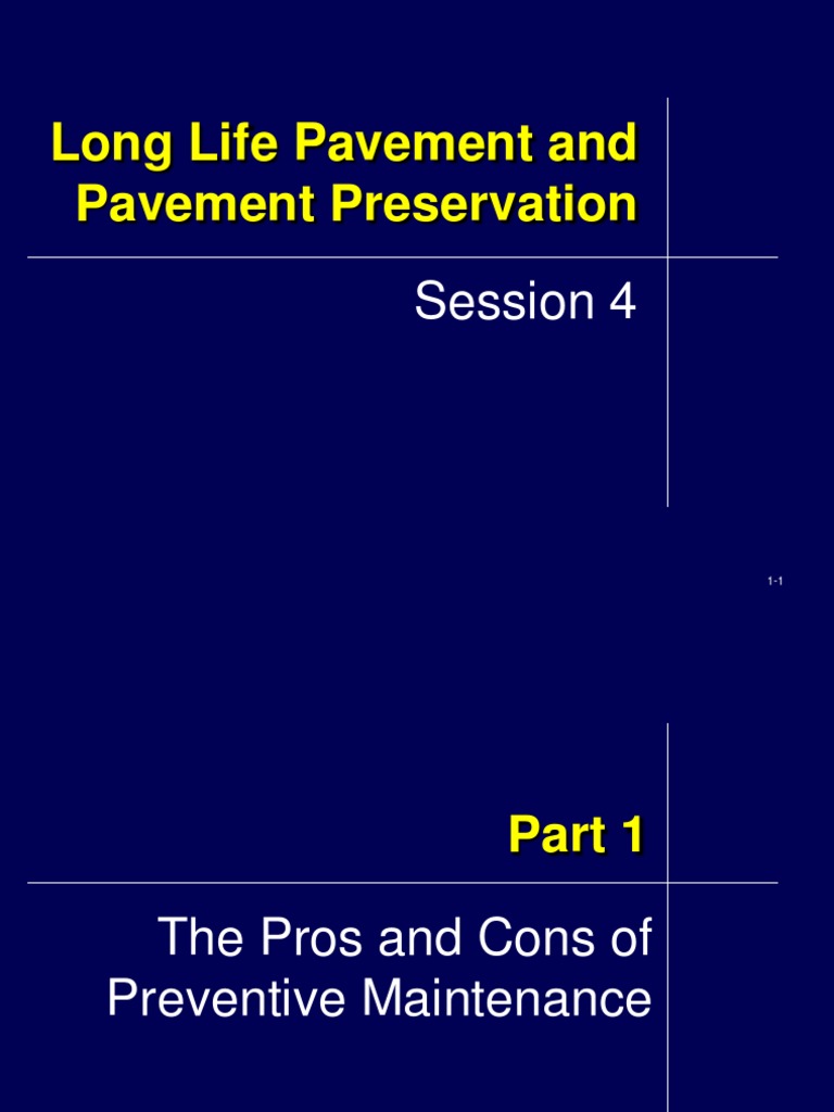 Session 4 - Long Life Pavement and Preservation | PDF | Road Surface | Road
