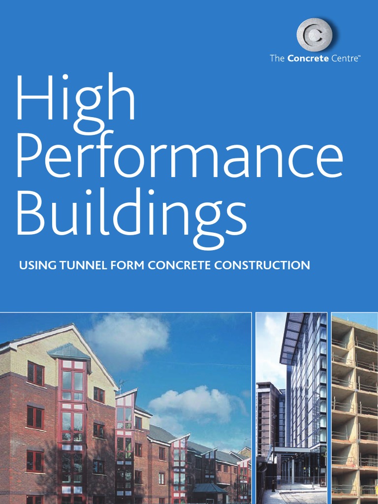 High Performance Buildings: Using Tunnel Form Concrete Construction ...