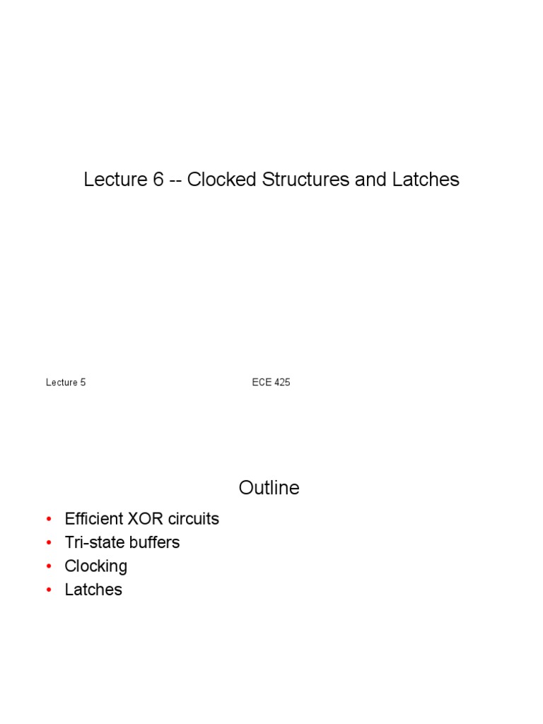 Lecture06 Latches | Download Free PDF | Computer Engineering | Electronics