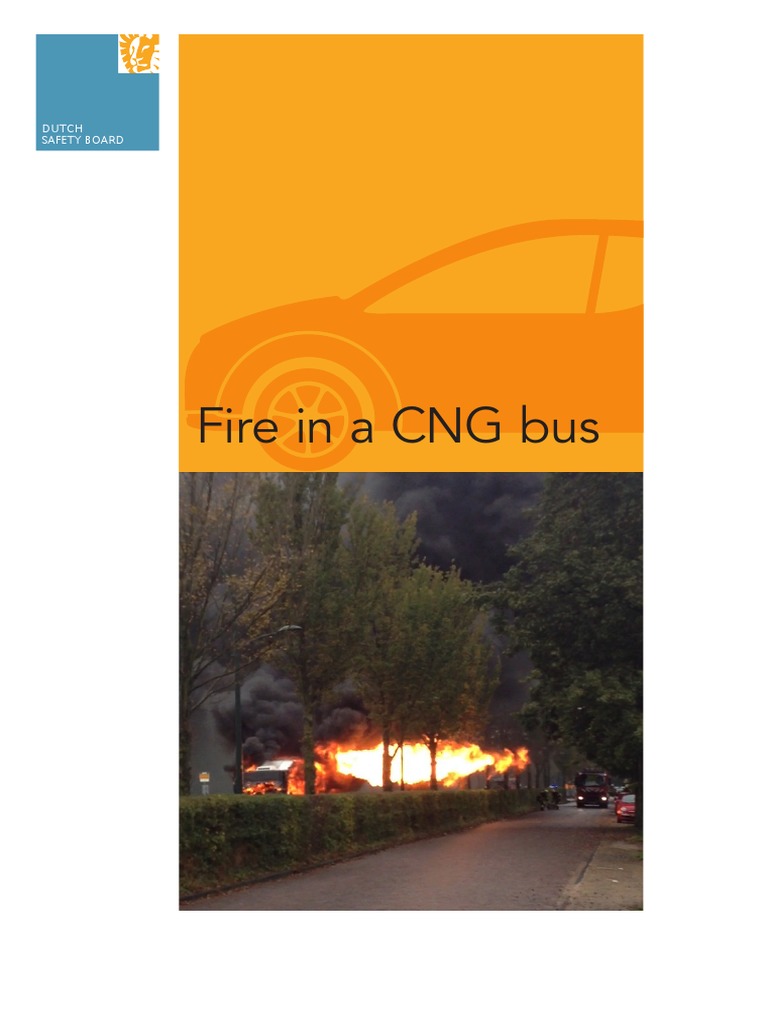 Fire in A CNG Bus (Netherland) | PDF | Natural Gas | Bus