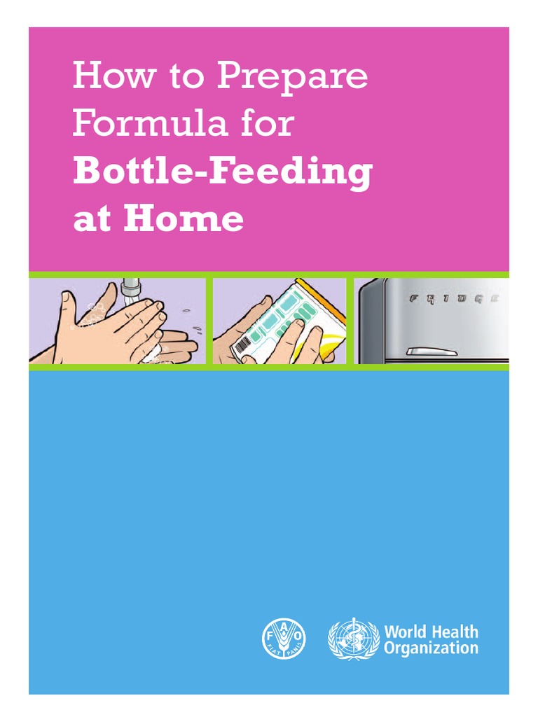 How To Prepare Formula For: Bottle-Feeding at Home | PDF