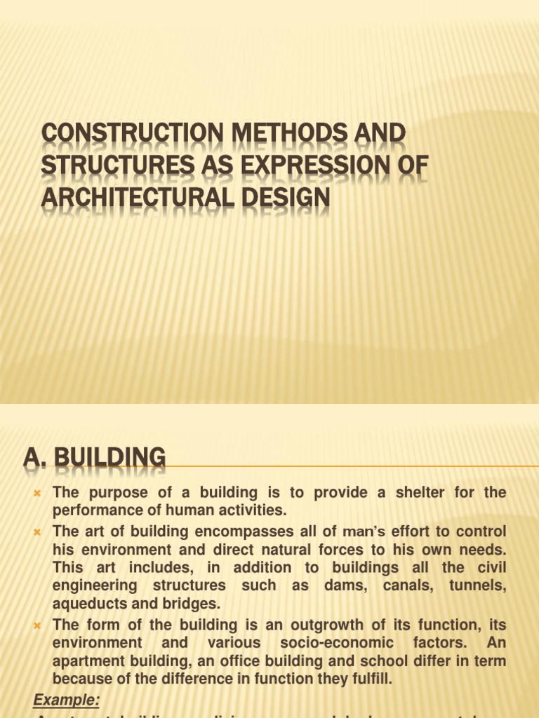 Construction Methods and Structures As Expression of Architectural ...