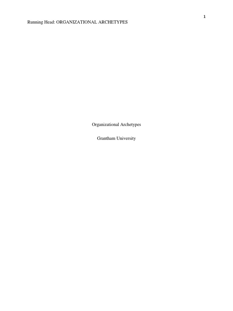 Organizational Archetypes | PDF | Leadership | Applied Psychology