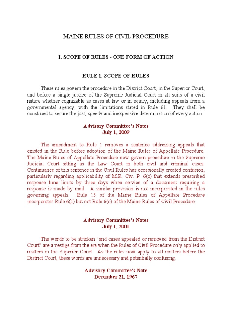 Maine Rules of Civil Procedure: I. Scope of Rules - One Form of Action ...