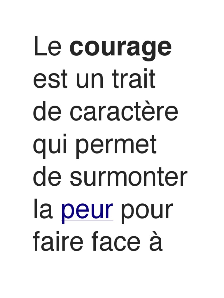 Le Courage Est Un Trait de Caractère Qui Permet de Surmonter La Peur ...