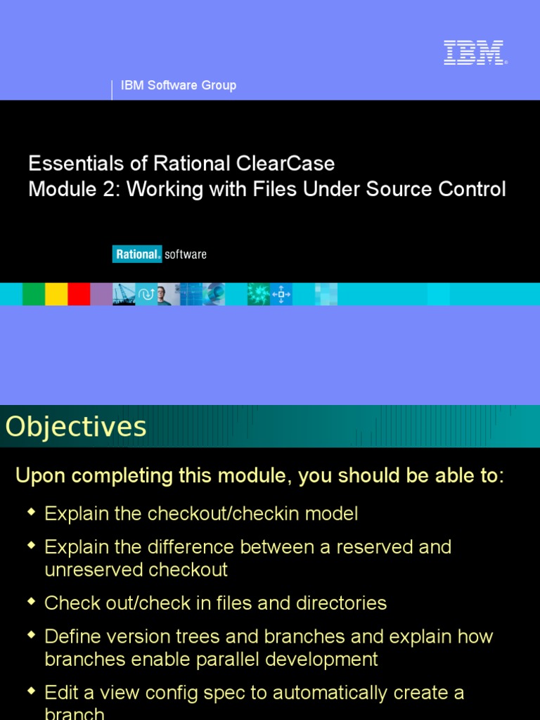 Essentials of Rational Clearcase Module 2: Working With Files Under Source Control | PDF ...