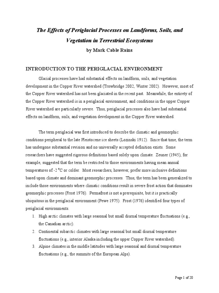 The Effects of Periglacial Processes On Landforms, Soils, and ...