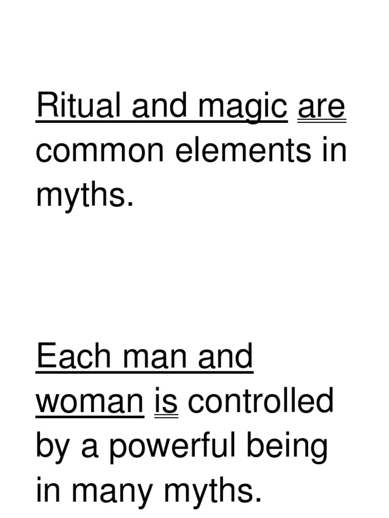 Ritual and Magic Are Common Elements in Myths | PDF