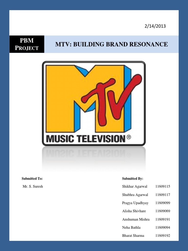 MTV: Building Brand Resonance | PDF | Mtv | Television Programs