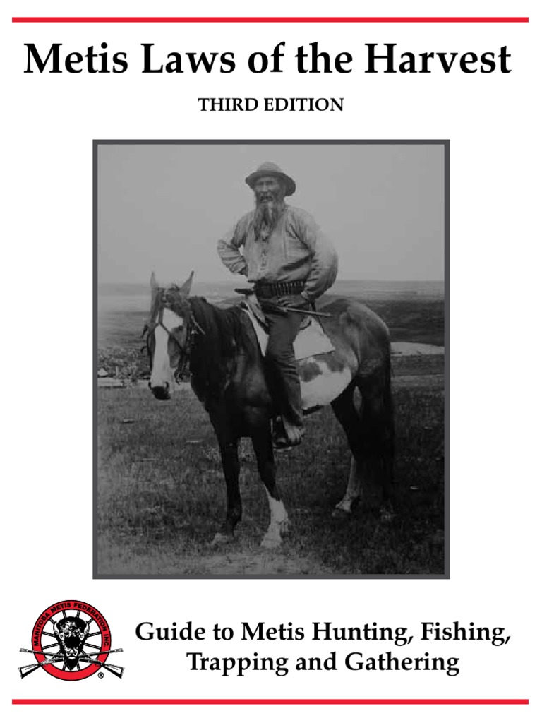 Metis Laws of The Harvest | PDF | Manitoba | Hunting