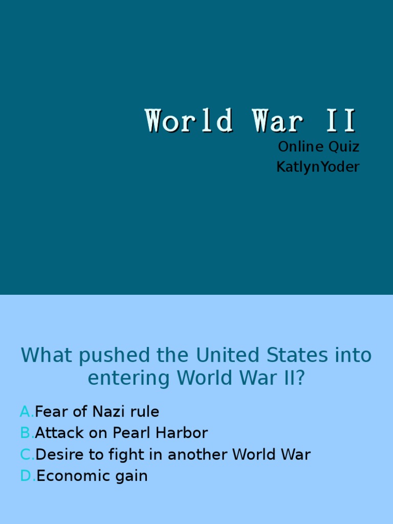 WWII Online Quiz: Key Events & Facts | PDF