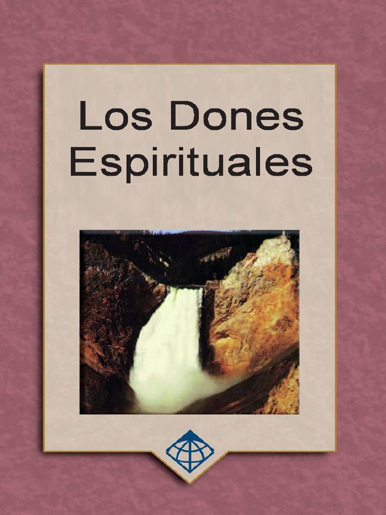 Los Dones | PDF | Relaciones personales, crianza y desarrollo personal