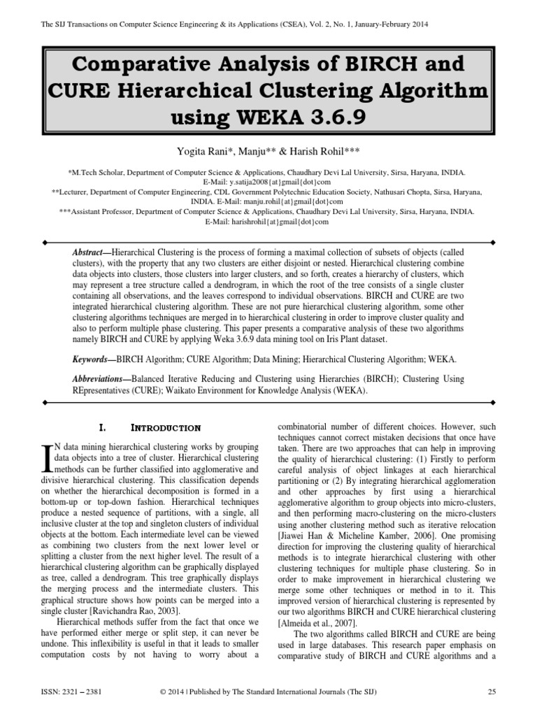 Comparative Analysis of BIRCH and CURE Hierarchical Clustering Algorithm Using WEKA 3.6.9 | PDF ...