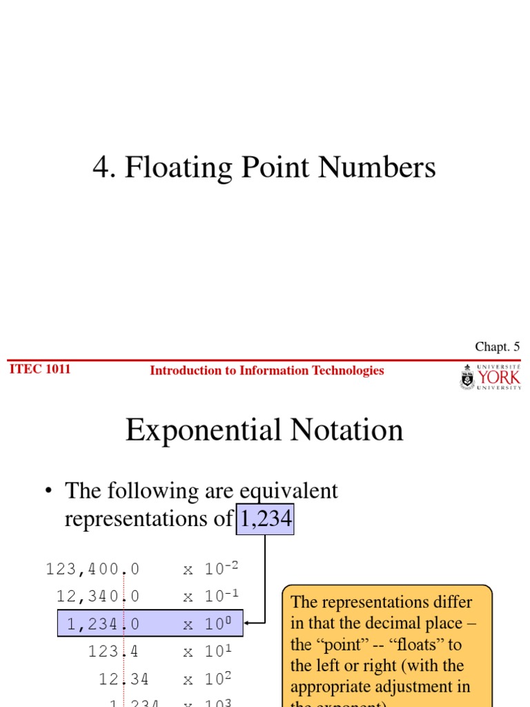 Floating Point Numbers: ITEC 1011 Introduction To Information ...