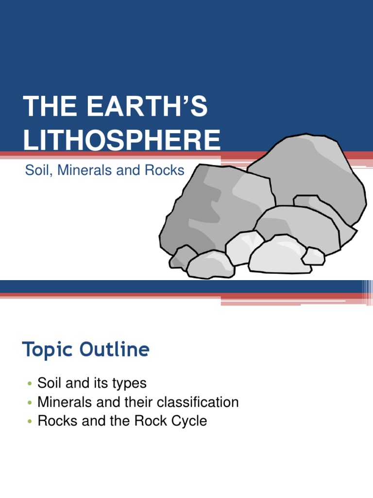 The Earth's Lithosphere | PDF | Minerals | Soil