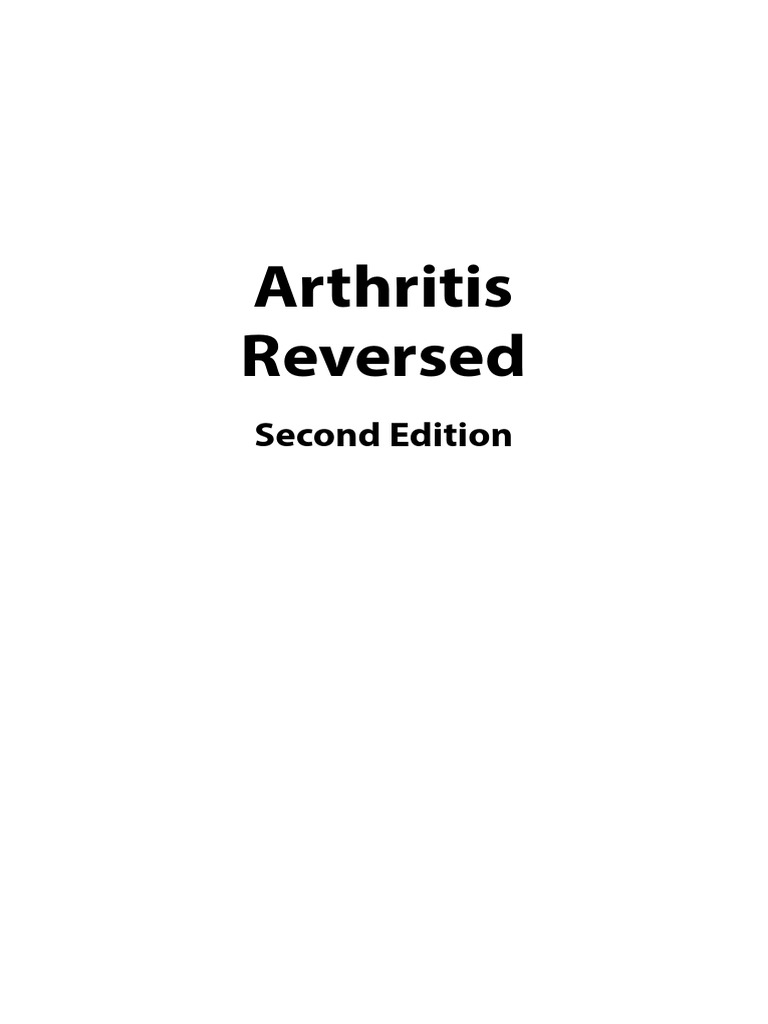 Arthritis Reversed Book | PDF | Arthritis | Rheumatoid Arthritis