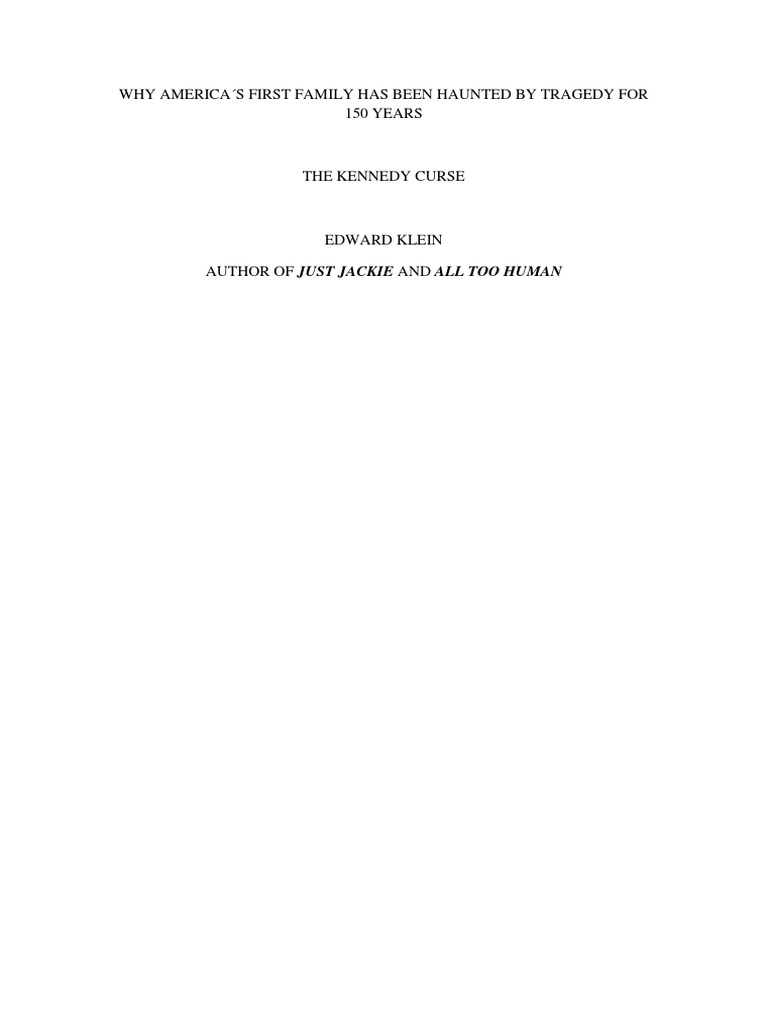 The Tragic Kennedy Curse and the Untold Story of JFK Jr's Marriage ...