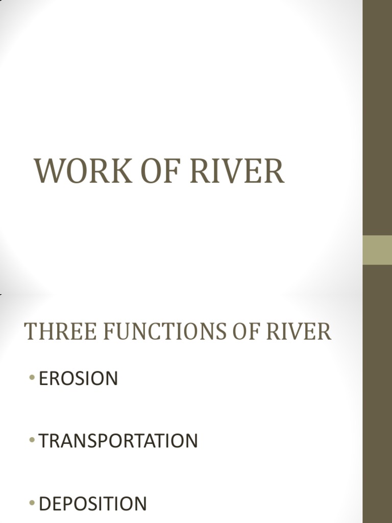 Geological Work of River | PDF | Erosion | River