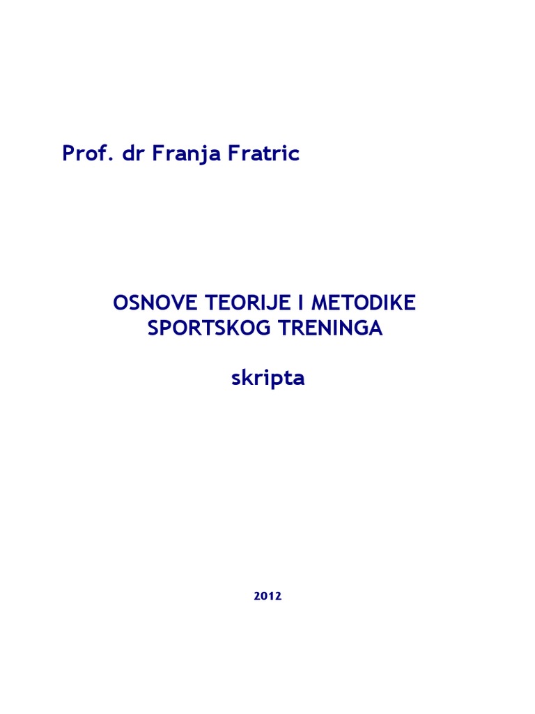 Osnove Teorije I Metodike Sportskog Treninga Skripta | PDF