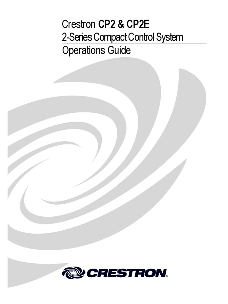 Crestron CP2 & CP2E 2-Series Compact Control System Operations Guide ...