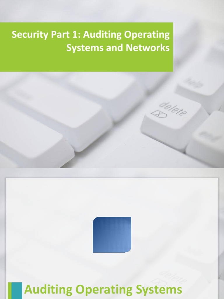 Security Part 1 Auditing OS & N | PDF | Operating System | Computer Virus