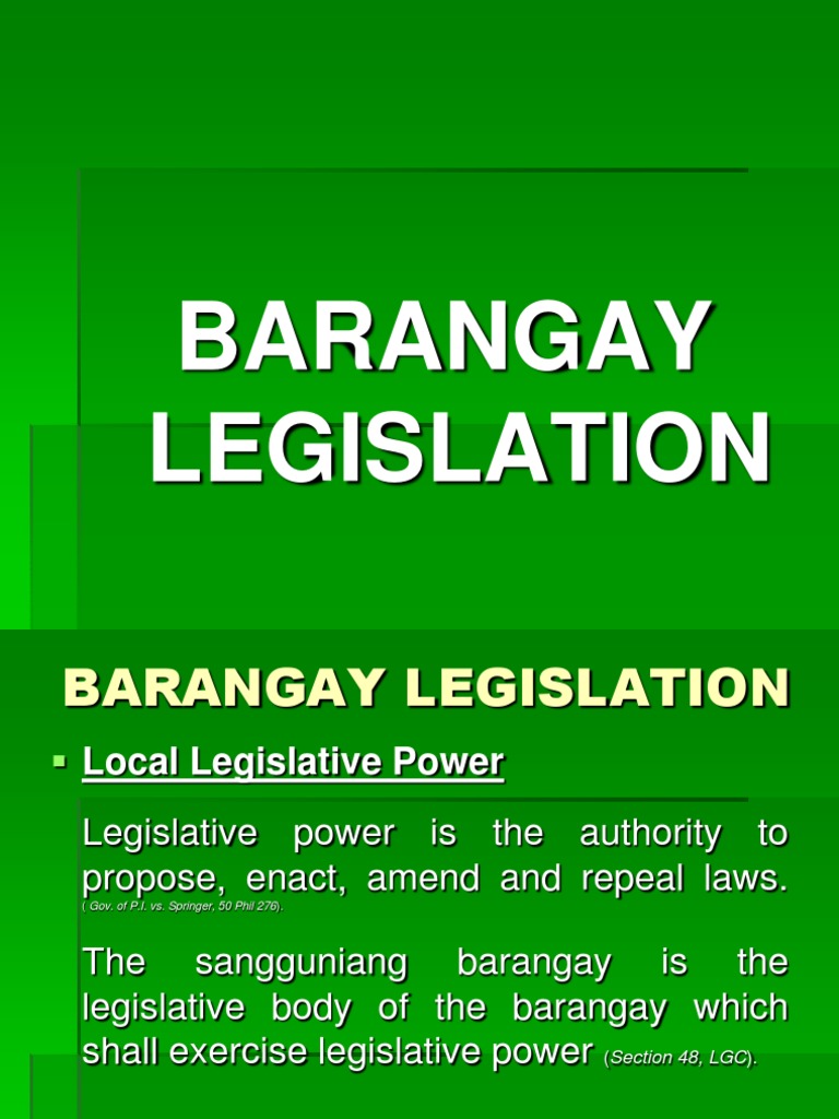 Brgy Local Legislation | Quorum | Local Ordinance