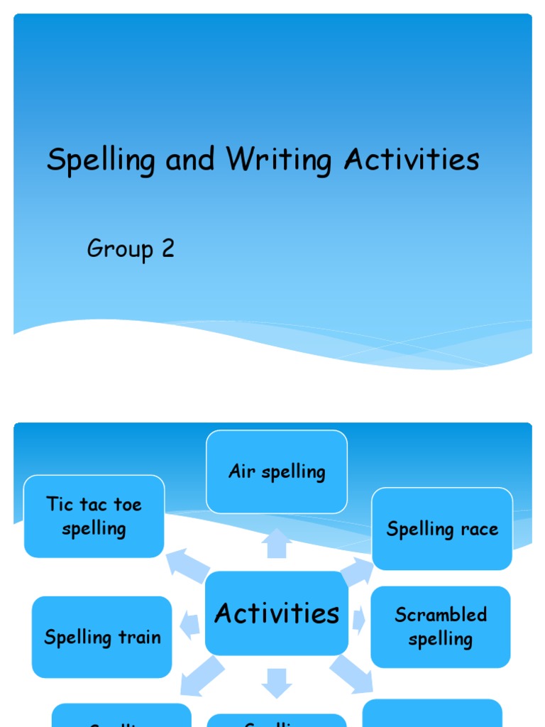 Spelling and Writing Activities | PDF | Spelling | Leisure
